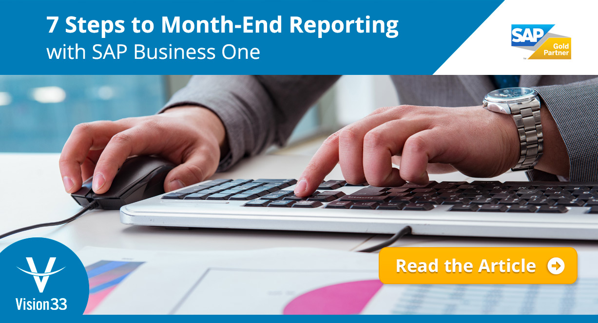 7 Steps to Month-End Reporting with SAP Business One